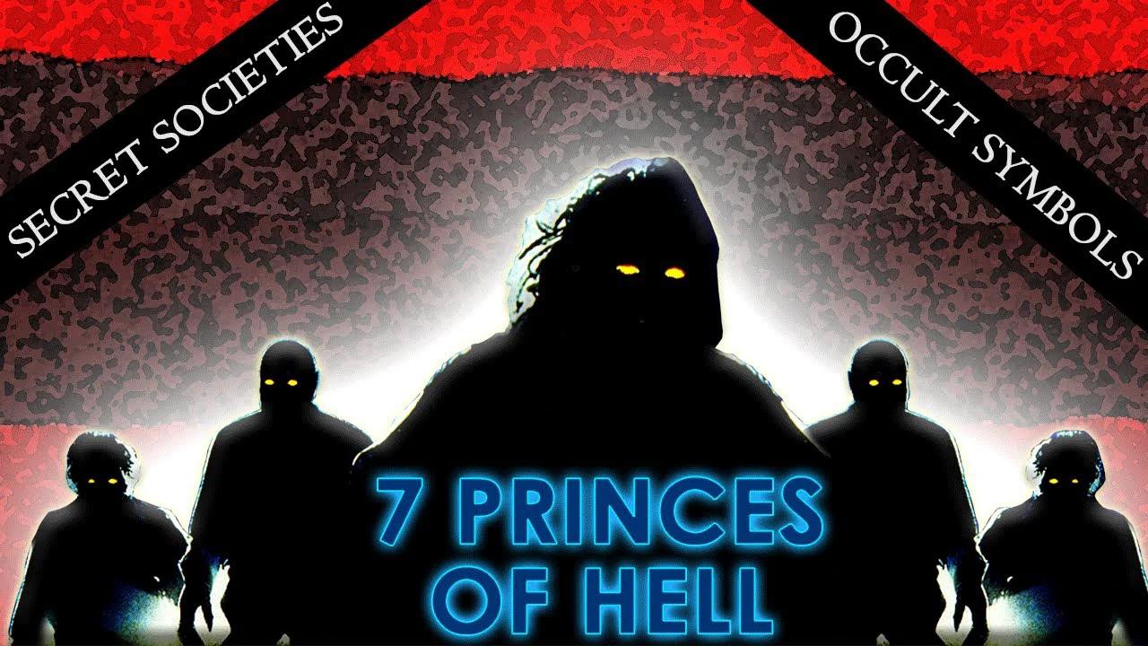 The 7 Princes of Hell , Secret Societies Origins, & Occult Symbols Decoded