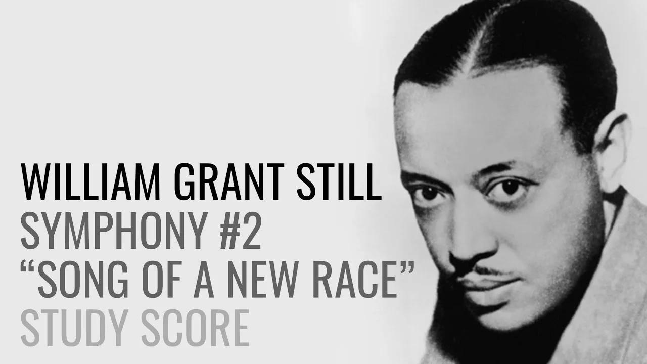 William Grant Still: Symphony No. 2 "Song of a New Race" (Study Score ...