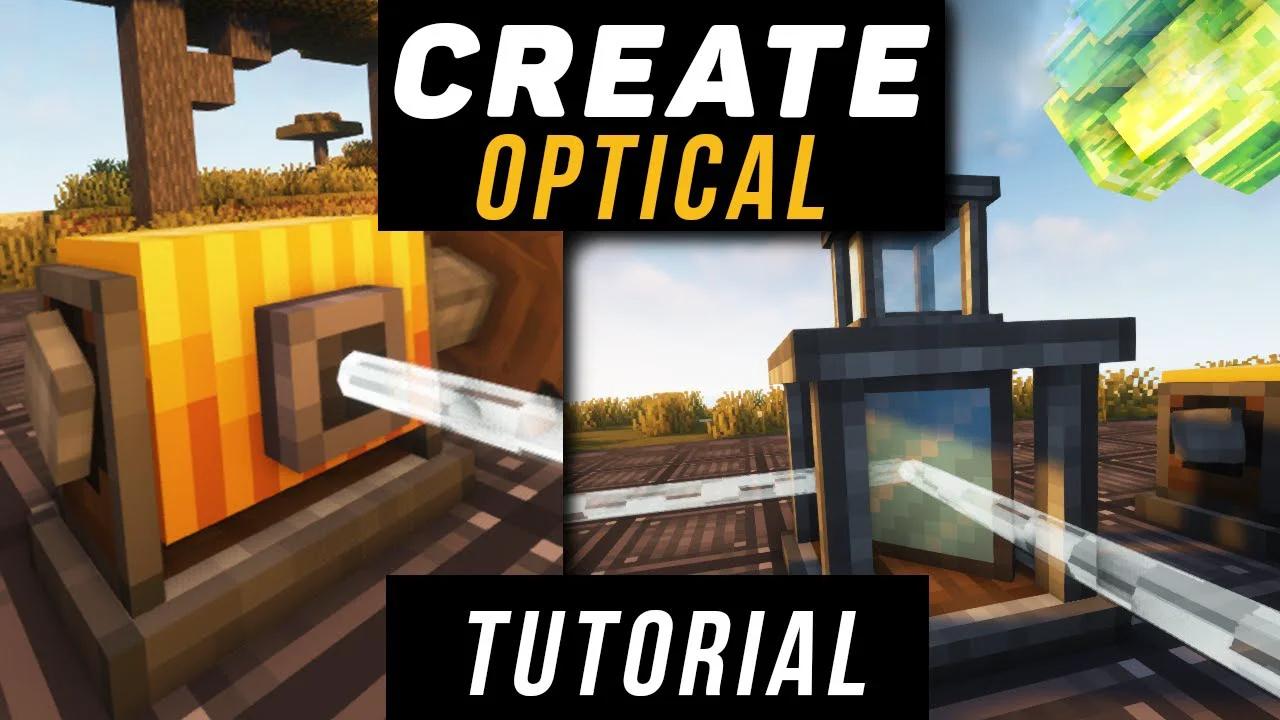Create Optical. About lasers. New mechanisms. Tutorial 1.20.1 (minecraft java)