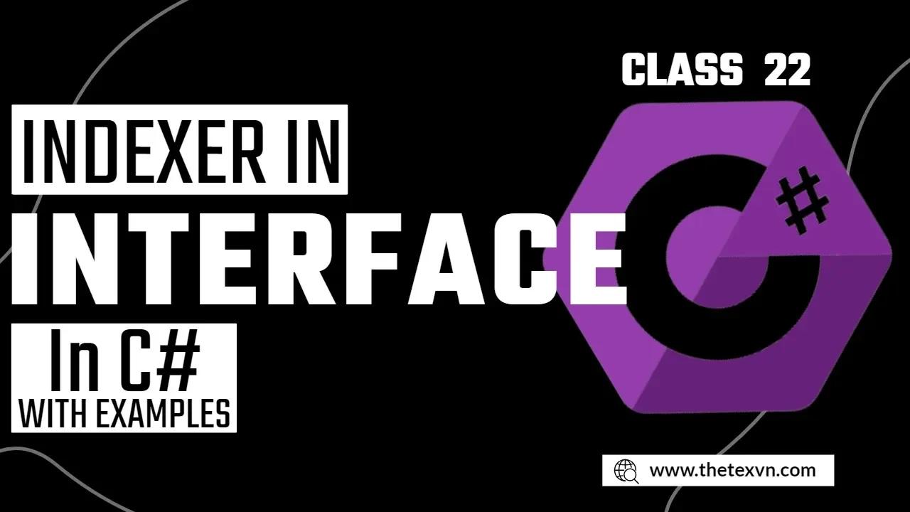 C# - Indexer in Interface with Example | C# Tutorial Class 22 in اردو/हिन्दी