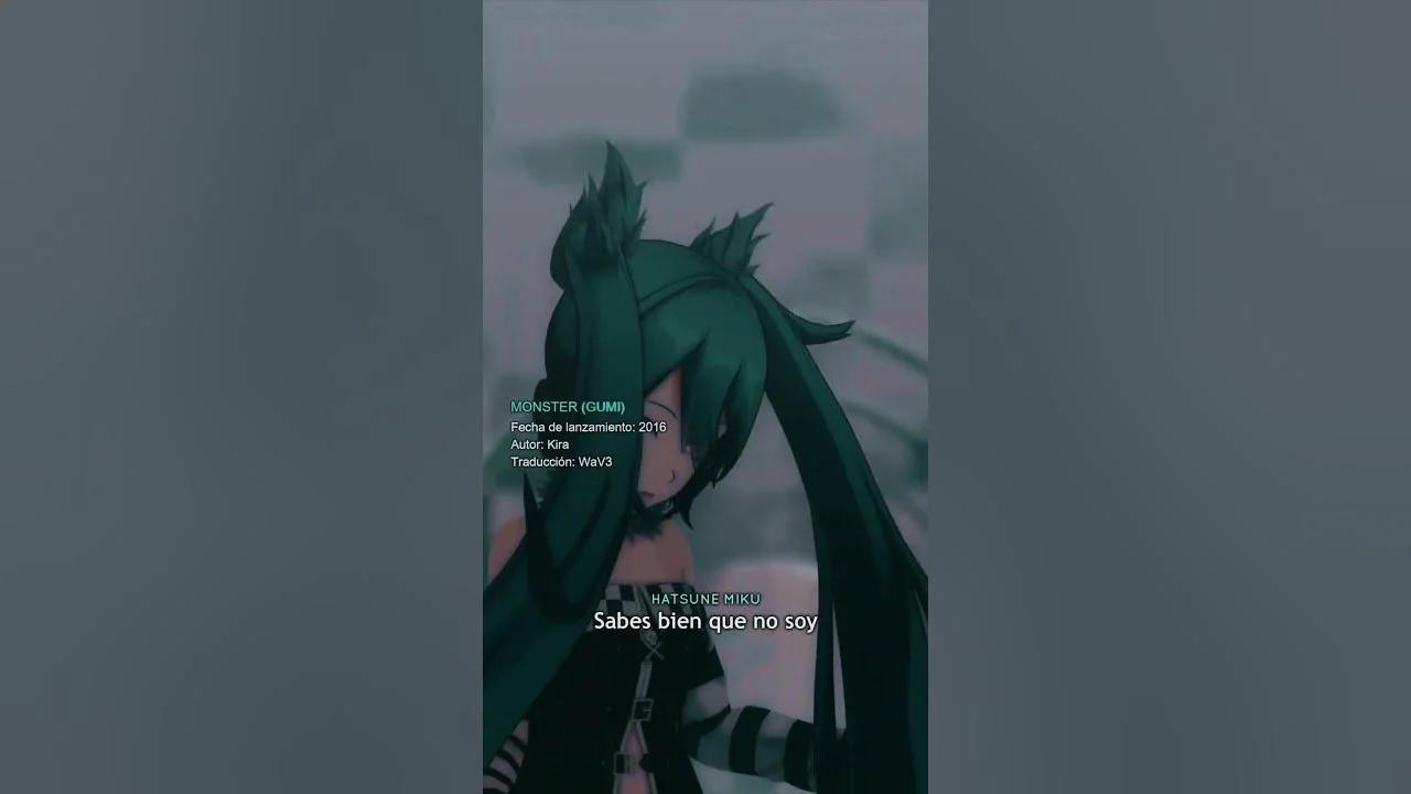 MONSTER - ft. GUMI (Hatsune Miku) [Sub ES]