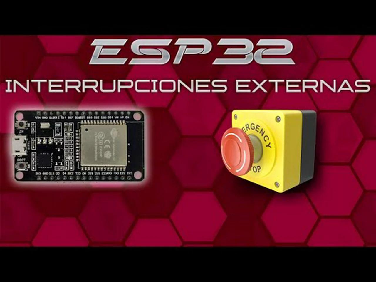 🔴ESP32 Interrupciones externas (ISR)