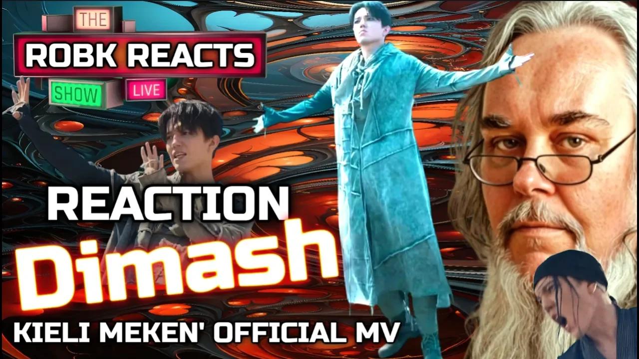 🎤 Dimash Reaction - 'KIELI MEKEN' Official MV | First Time Hearing ...