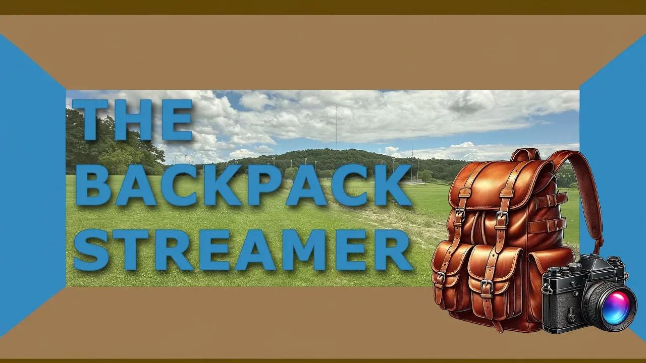 What Is The Backpack Streamer