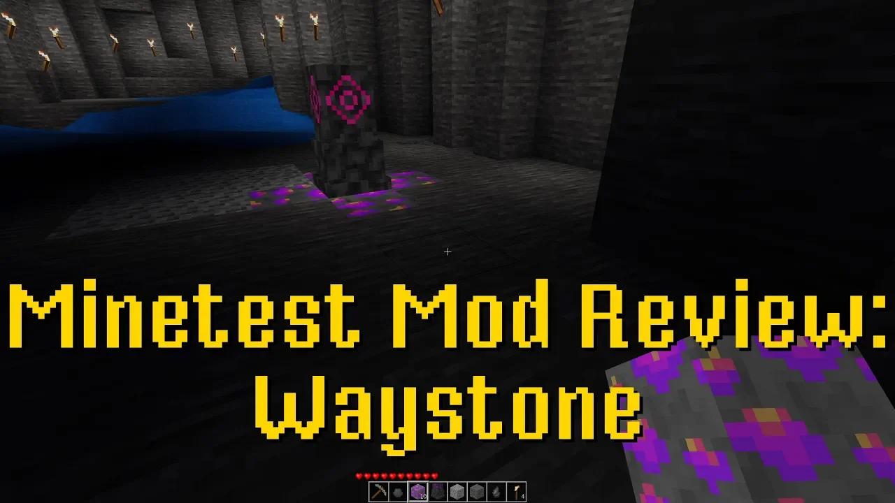 Minetest Mod Review: Waystone