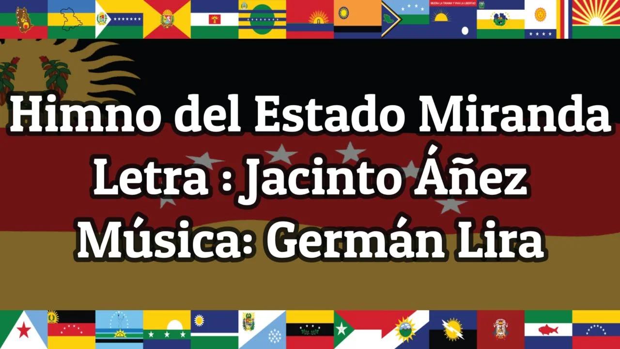 Himno del Estado Miranda - Venezuela | Letras & Bandera
