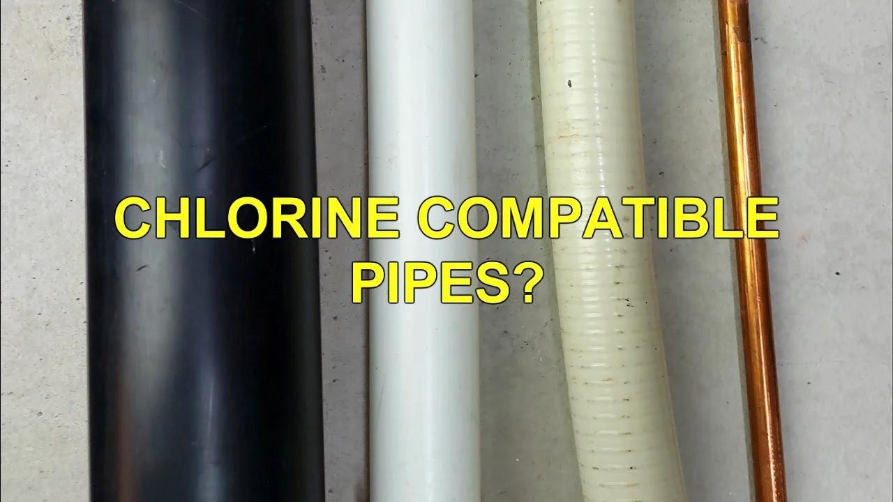What Pipes Are Compatible With Chlorine?