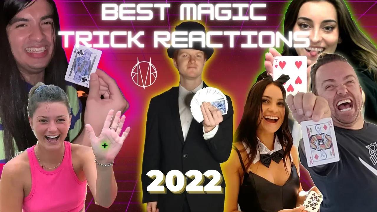 BEST MAGIC TRICK REACTIONS OF 2022
