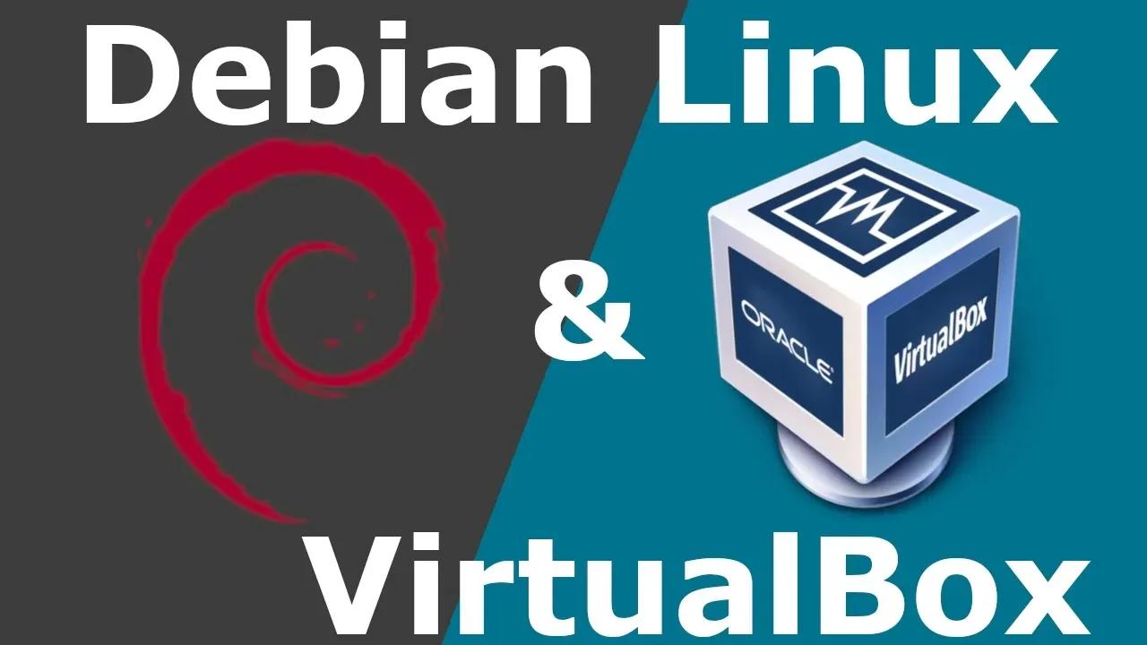 How To Install Debian Linux In Virtualbox On Windows 10 Beginners Guide 2021 Tutorial Buster