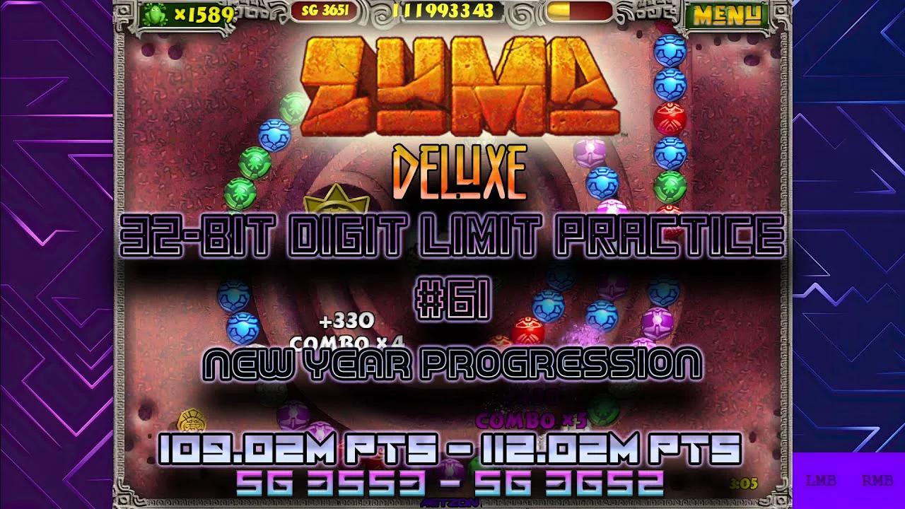 Zuma Deluxe | 32-Bit Digit Limit Practice #61 - New Year Progression