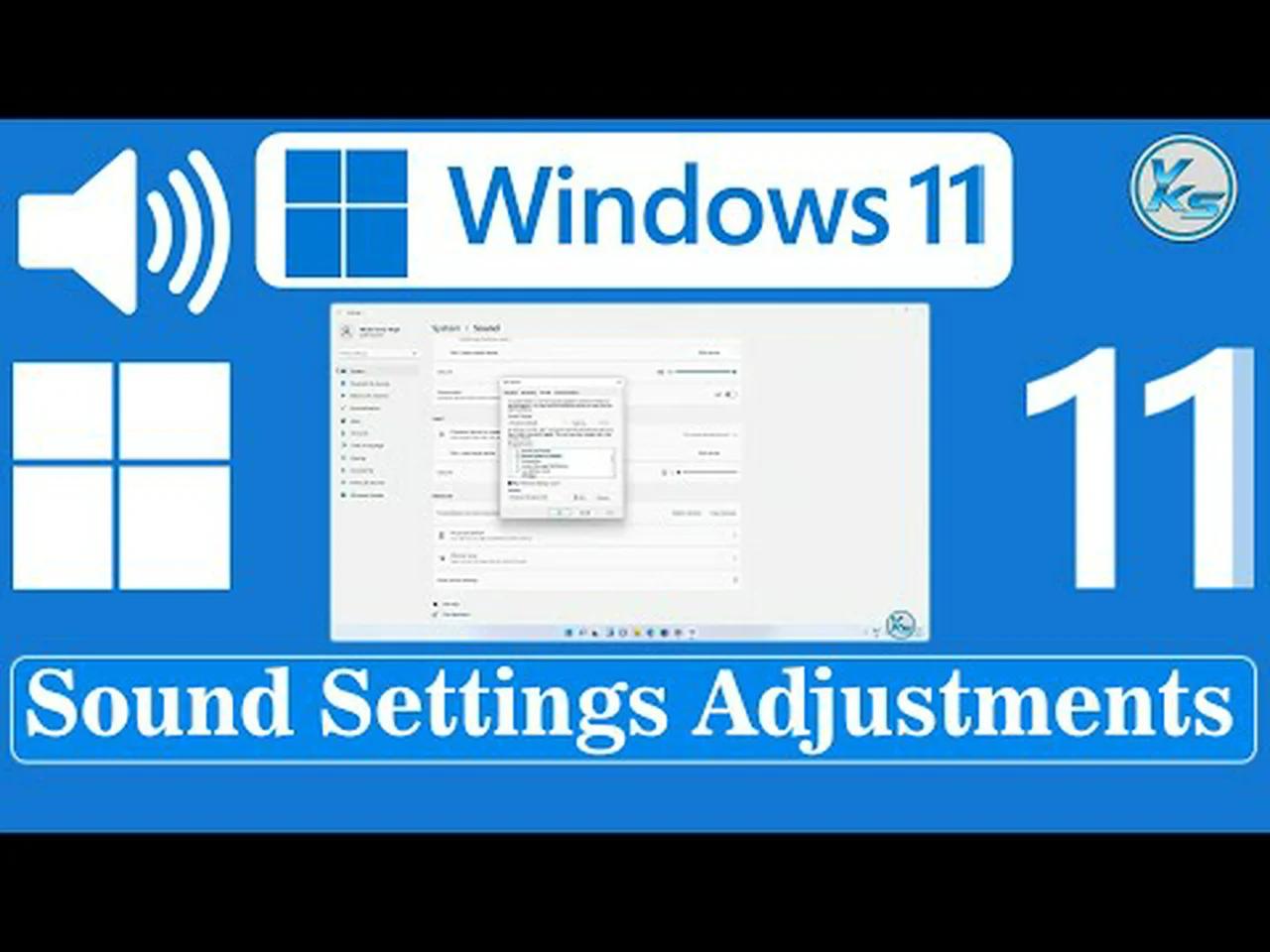 How To Change Windows Sounds & Windows 11 Sound Settings