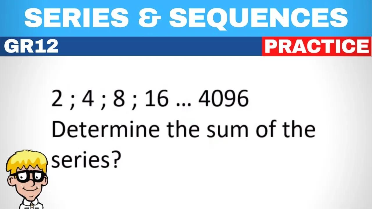 Geometric Sum Grade 12 Practice