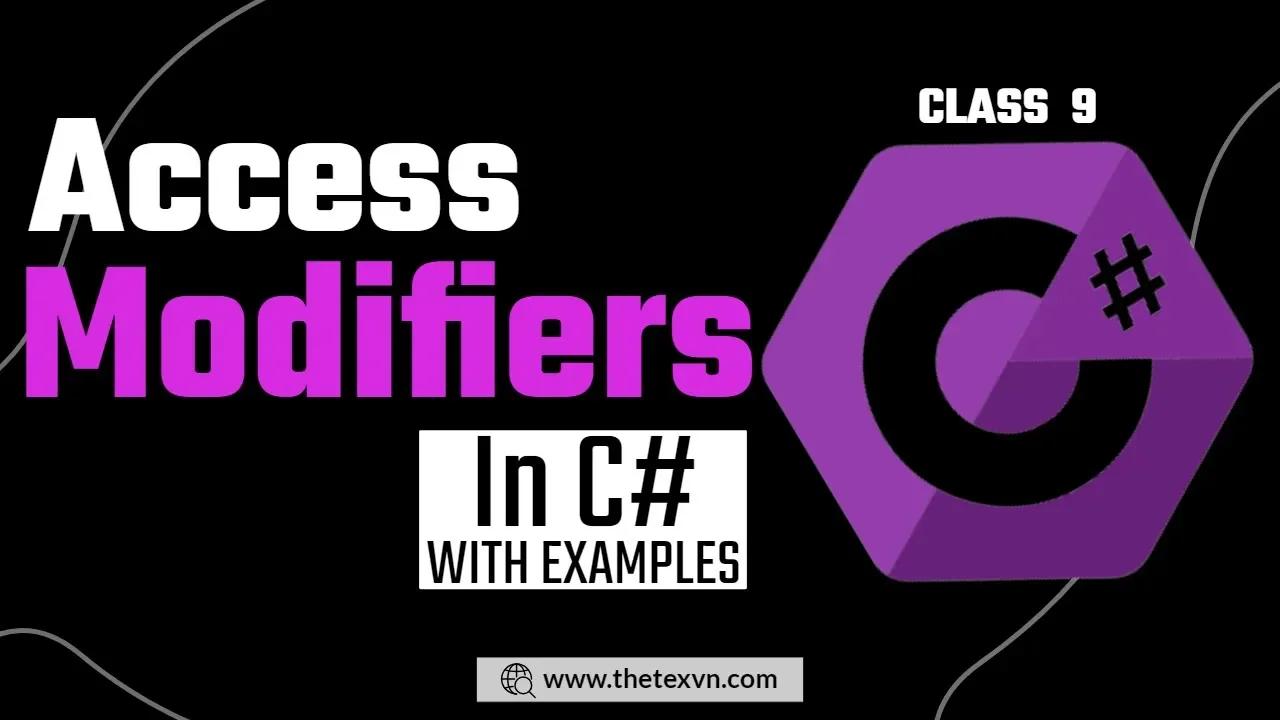 C# - Accss Modifiers | C# Tutorial Class 9 in اردو/हिन्दी