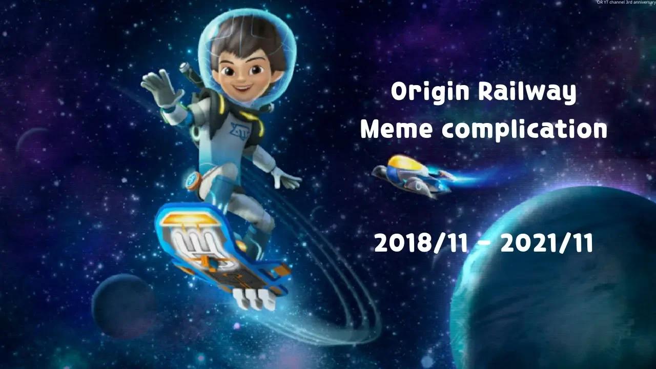 Origin's YT turns 3! - meme complication from 2018 - 2021/11