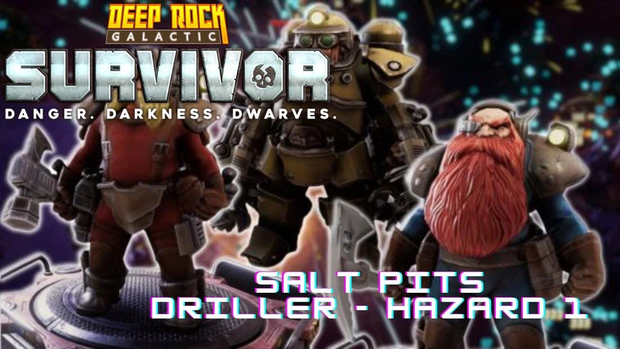 Deep Rock Galactic: Survivor - Salt Pits - Hazard 1 - Driller Gameplay ...