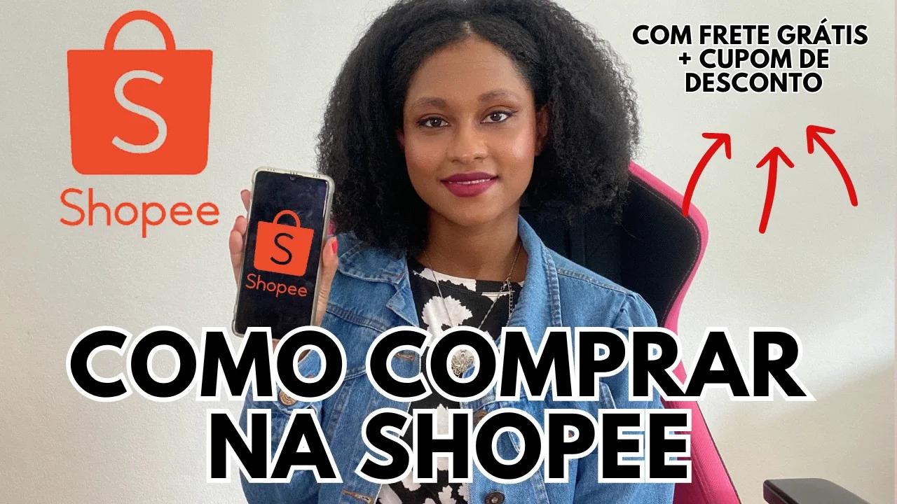 Como fazer a PRIMEIRA COMPRA na SHOPEE? Como fazer compra com FRETE GRÁTIS na SHOPEE passo a passo
