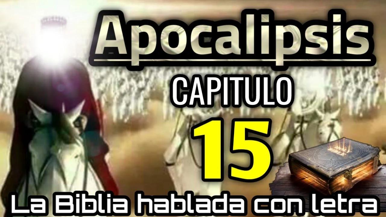 рџ µ Apocalipsis Capitulo 15 Hablado Con Letra Los гўngeles Con Las Siete