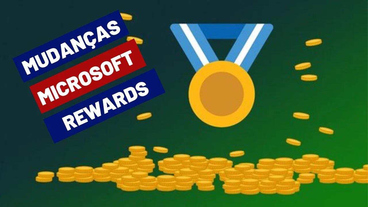 MUDANÇAS NO MICROSOFT REWARDS CHEGANDO EM DEZEMBRO