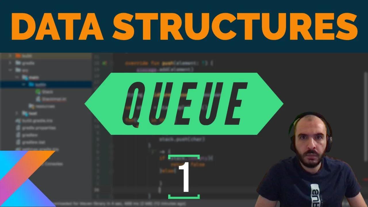 Data Structures in Kotlin - Queue