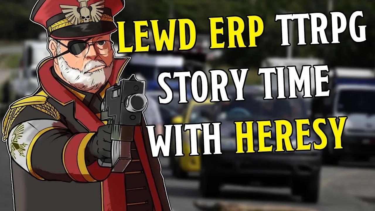 Look Bro Trust Me The PeePee Makes It Better!?!?! | Lewd ERP #dnd Story Time With Extra Heresy