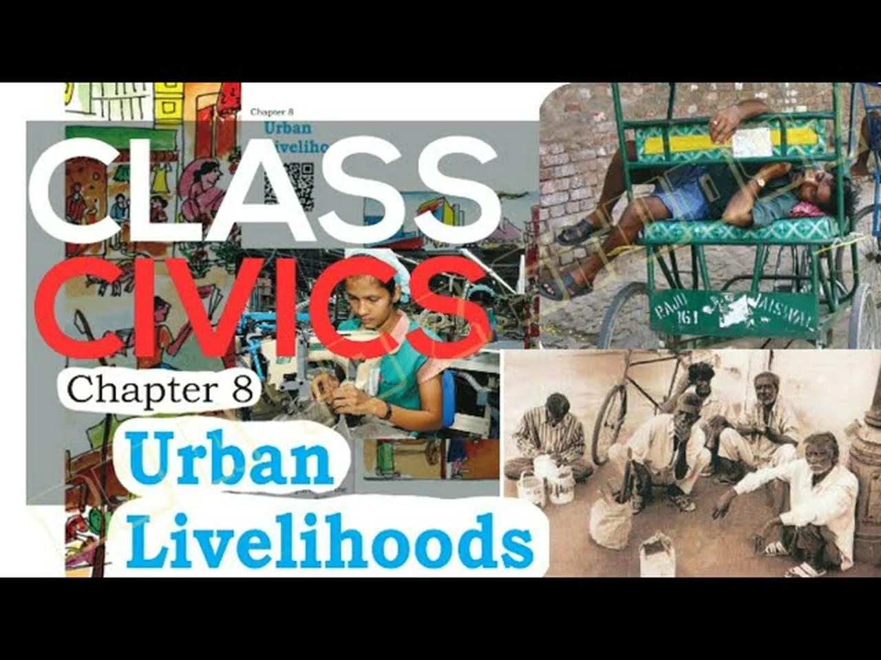 Urban Livelihoods Class 6 Civics Chapter 8 Question Answer