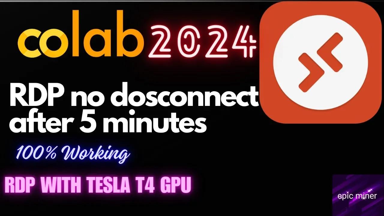 Colab RDP | No Disconnect After 5 minutes | Free 12 hrs RDP | How To ...
