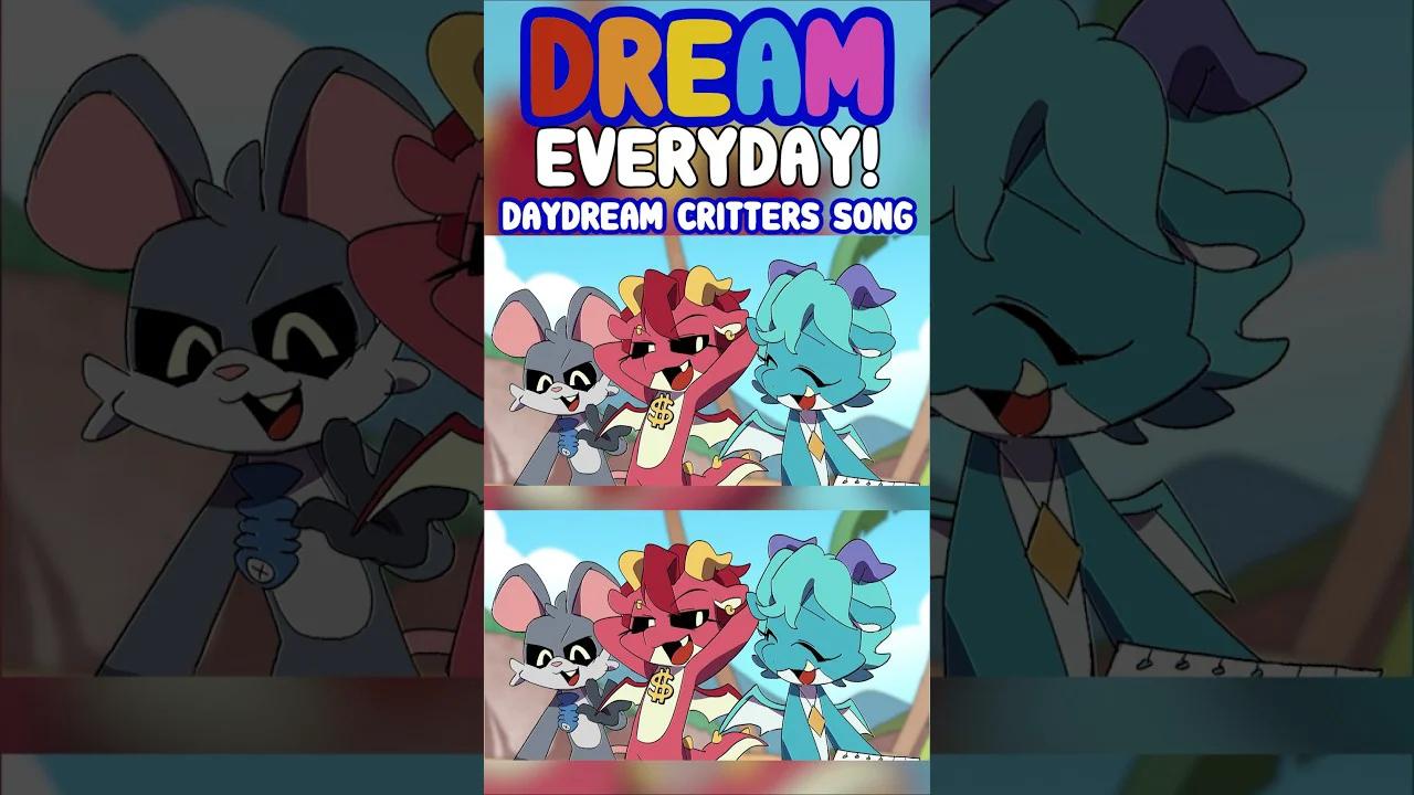 Dream Everyday! (Daydream Critters Theme Song) Poppy Playtime Simon X ...