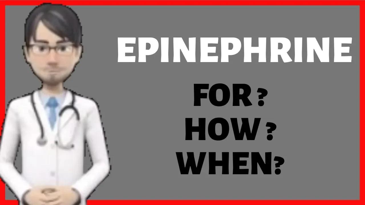 Epinephrine injection (epipen, adrenaline): uses, side effects and ...