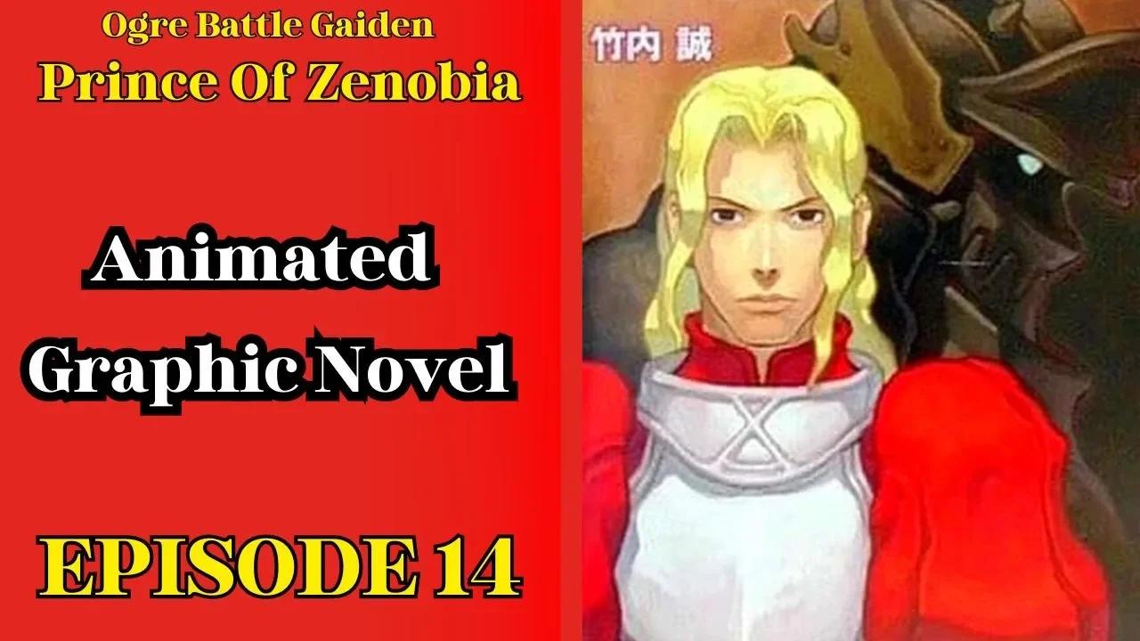 Prince of Zenobia Novel ANIMATED | EPISODE 14