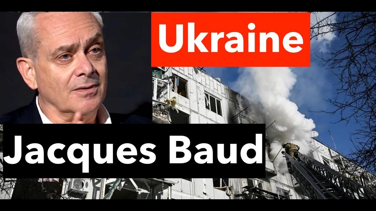 Ukraine Jacques Baud La soi disante Contre Offensive des médias ...