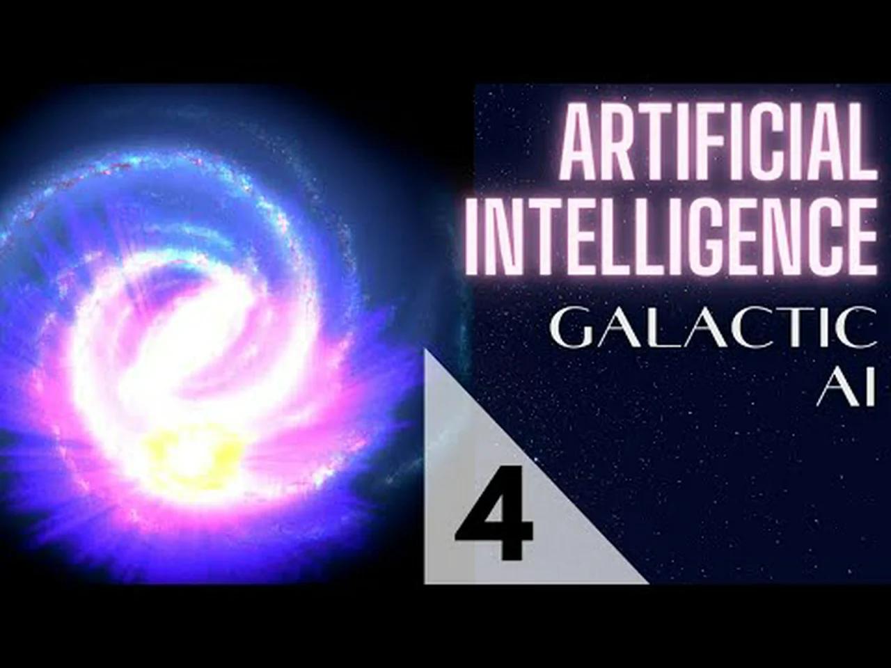 Artificial Intelligence - Galactic - Merged with Consciousness Field ...