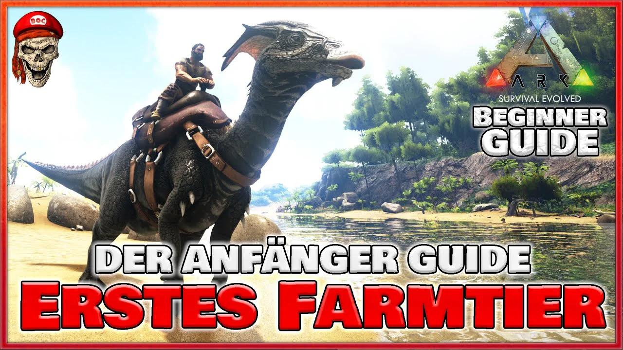 ARK BEGINNER GUIDE ★ 06: Erstes Farmtier - Der Parasaurus | ARK ...