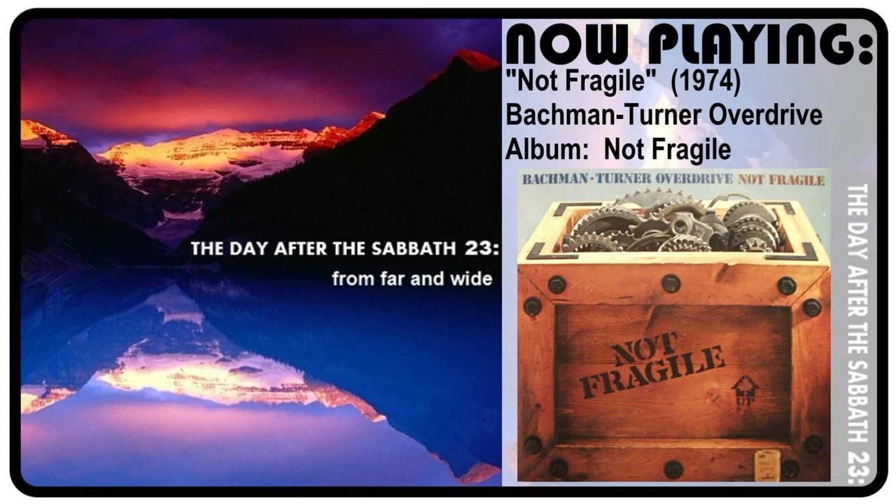 Bachman-Turner Overdrive - Not Fragile [1974 Hard Rock Winnipeg Canada ]