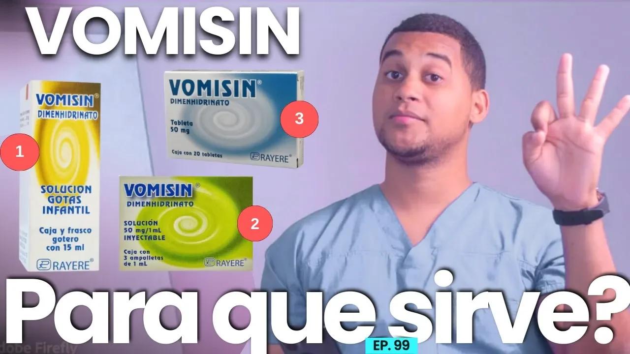 VOMISIN PARA QUE SIRVE | 3 COSAS