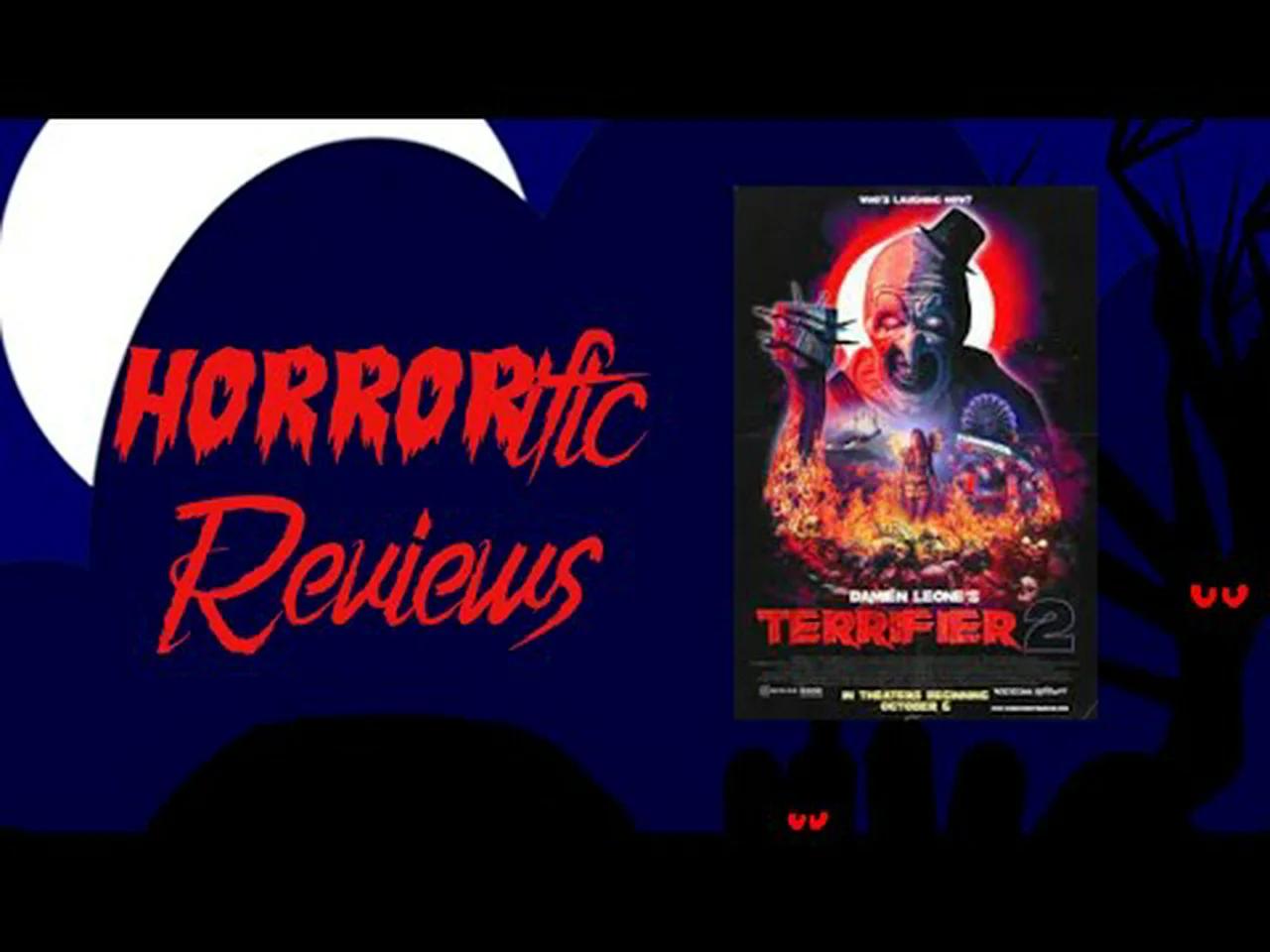 HORRORific Reviews - Terrifier 2
