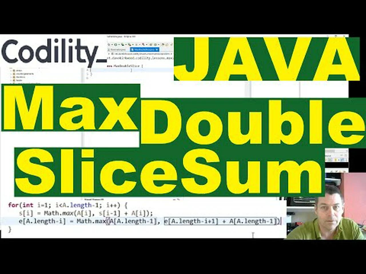 Codility Max double slice sum solution