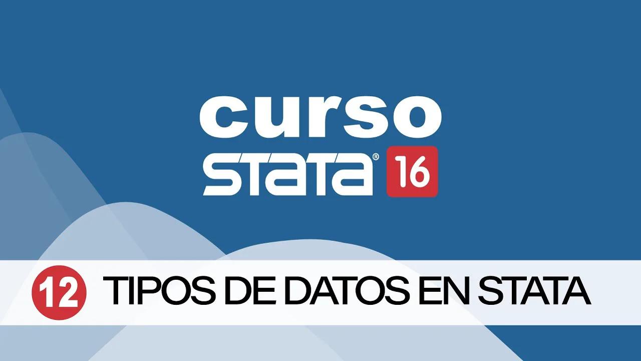 🔴 Curso de Stata - (012) Tipos de Datos en Stata