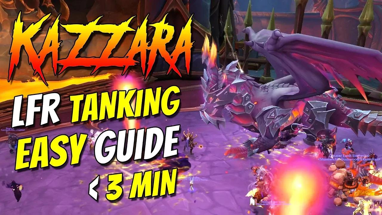 KAZZARA the Hellforged - TANK Guide for 10.1 LFR | Aberrus the Shadowed ...