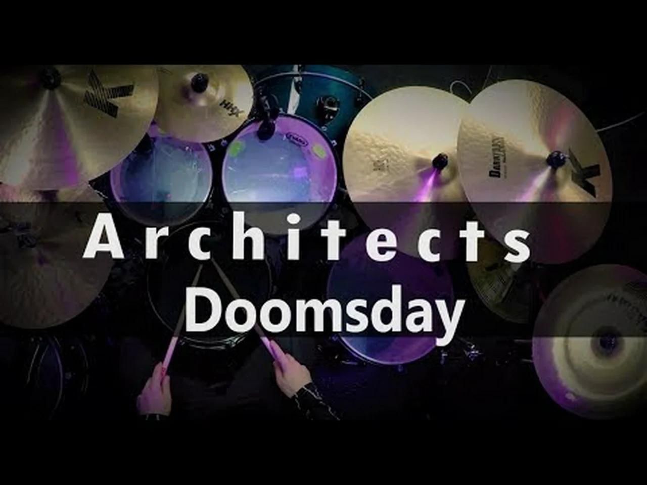 Architects - "Doomsday" - Drum Cover