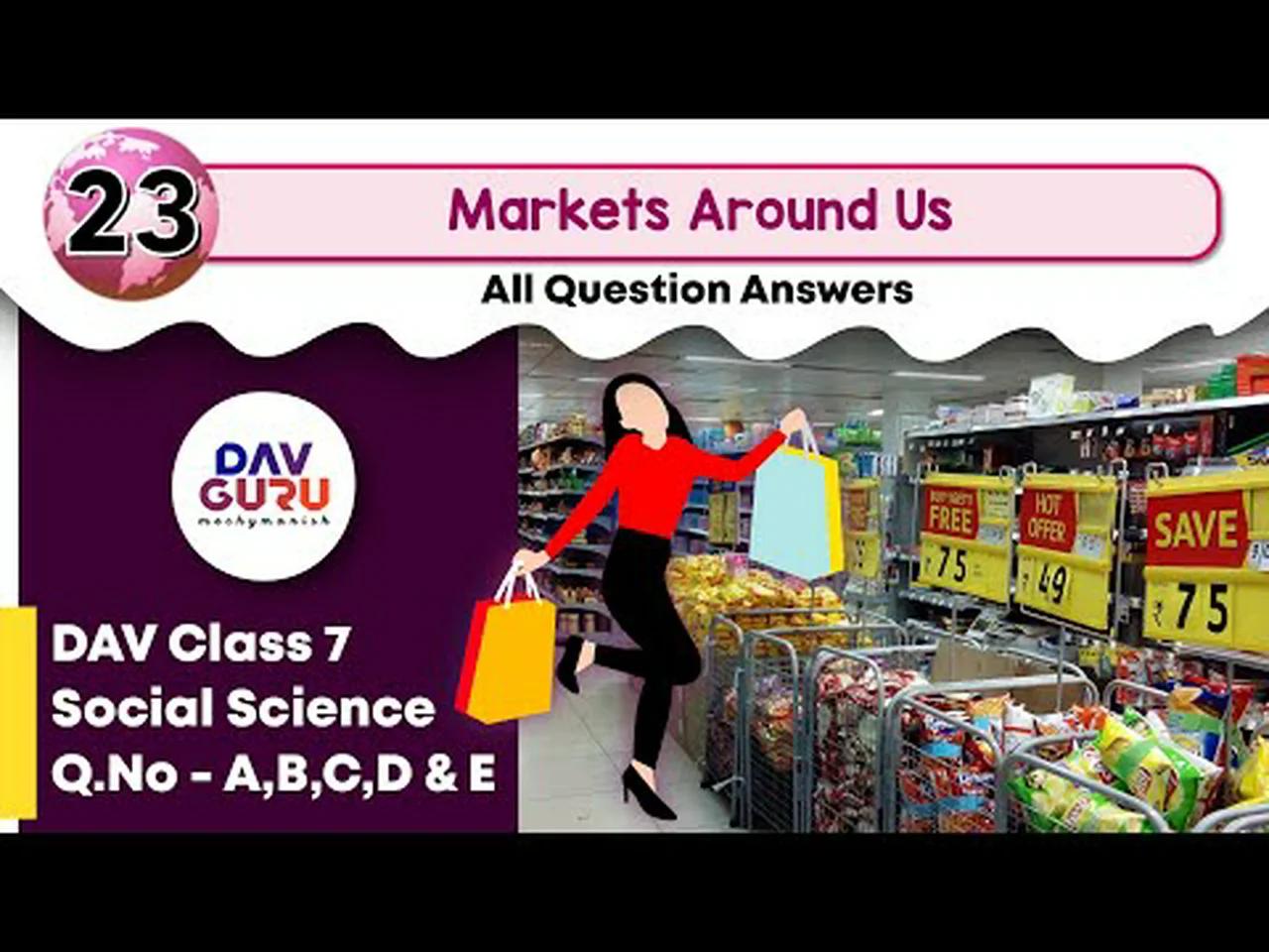 Chapter 23 | Markets Around Us | Class 7 DAV Social Sci. | Question ...