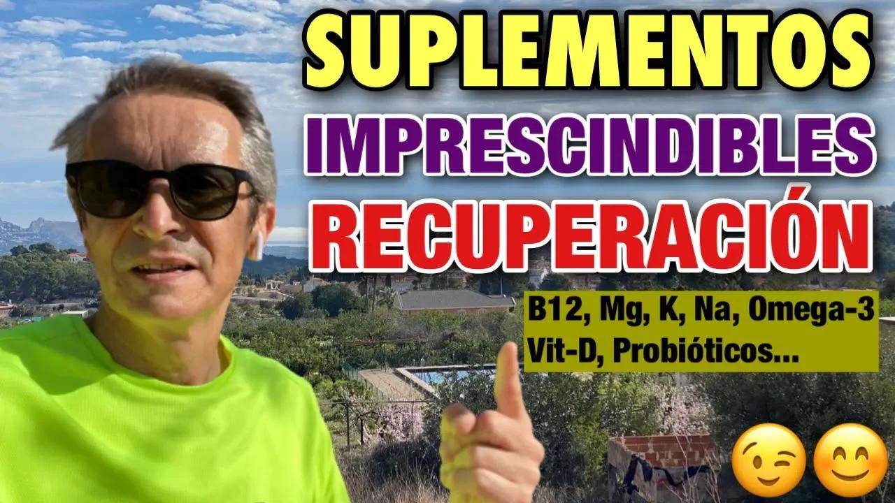 SUPLEMENTOS IMPRESCINDIBLES 💥 RECUPERACIÓN 👍 tras ejercicio [CAMINAR 🚶, CORRER 🏃‍♀️...]