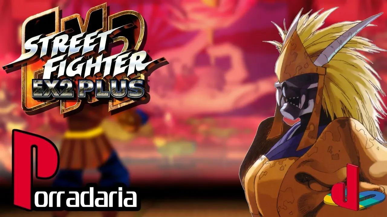Street Fighter EX2 PLUS PS1 - Um dos melhores spin-offs da franquia!