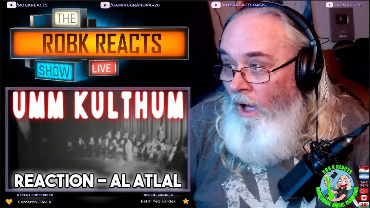 Umm Kulthum Reaction - "Al Atlal - First Time Hearing - Requested