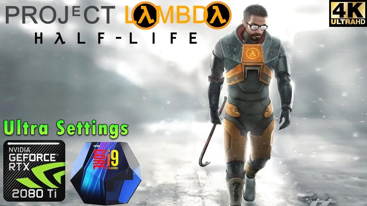Project Lambda 4K | Ultra Realistic Graphics | Half-Life (REMAKE)