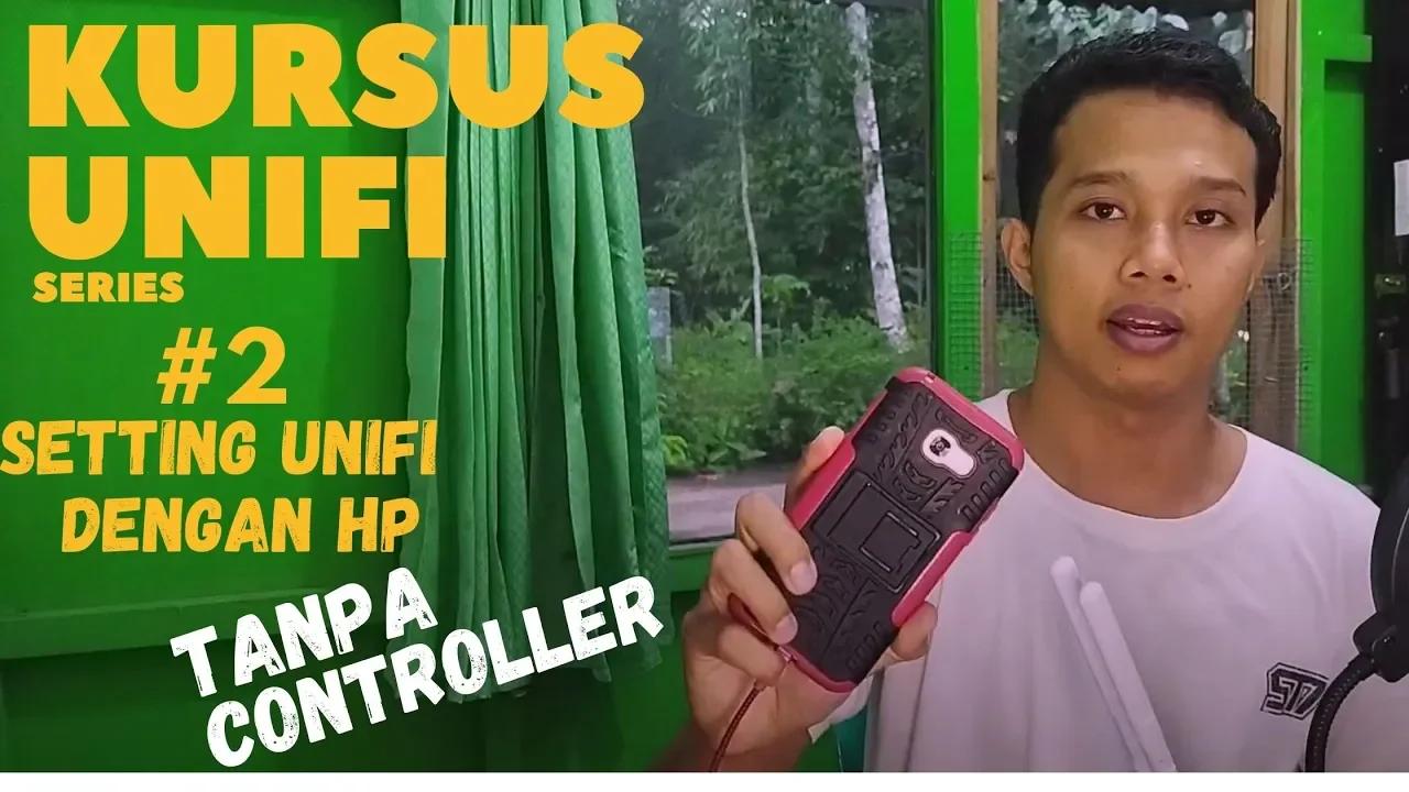 Setting UniFi AP #2 - Adopt Menggunakan HP tanpa Controller