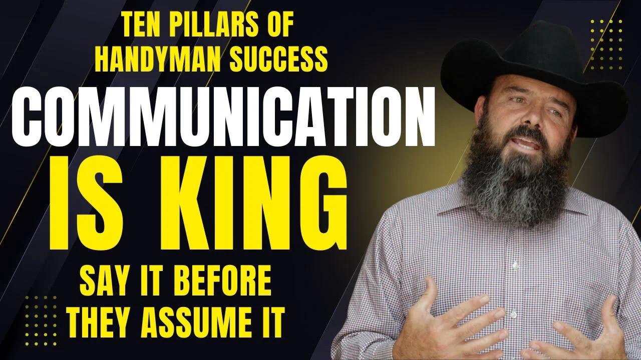 Communication Is King - Say It Before They Assume It - Pillar 6 Of 10