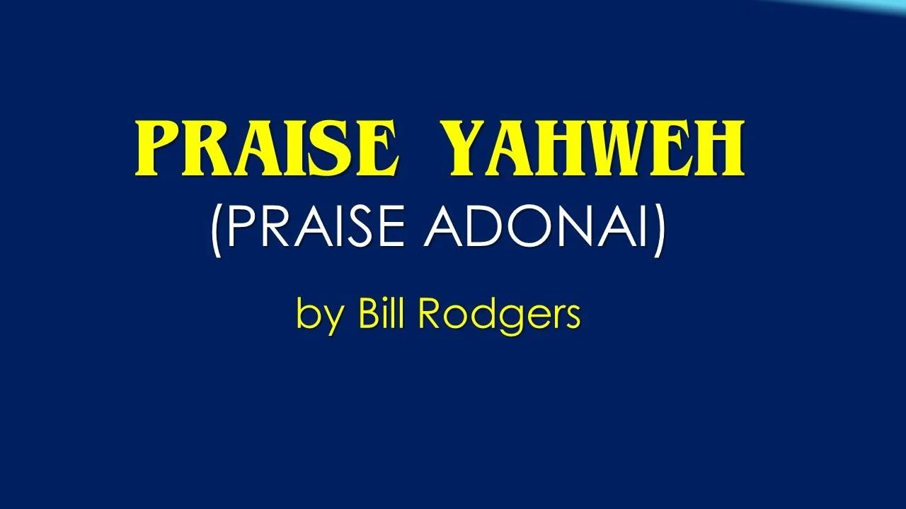 Praise YAHWEH