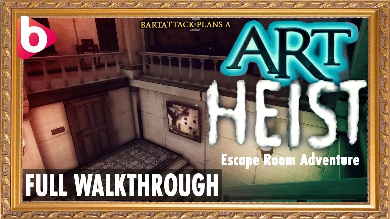 ART HEIST escape room adventure | Full Walkthrough | Let's find this ...