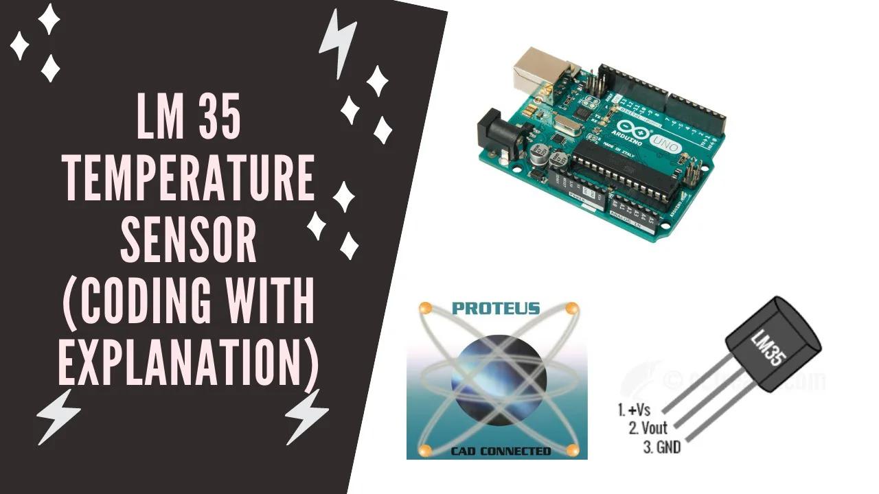 Lm35 Temperature Sensor To Arduino Programming With Proteus Simulation 2631