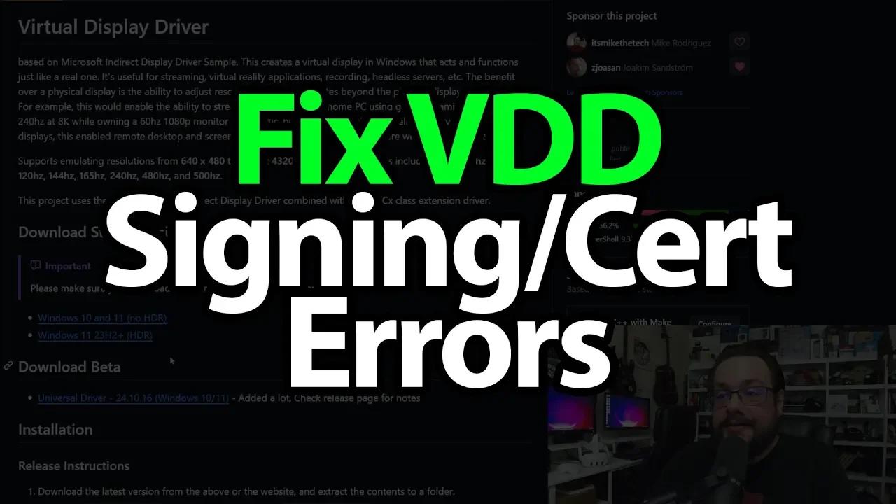 Virtual Display Driver Not Signed/Certificate Issues